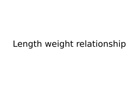 Pdf Length Weight Relationship