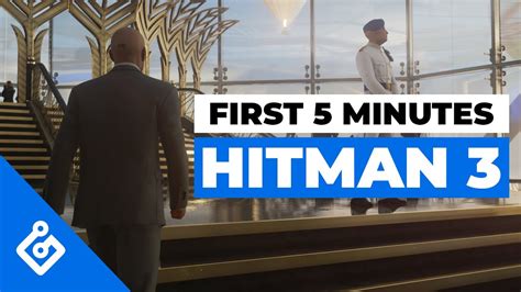 Watch The First 5 Minutes Of Hitman 3s Opening Dubai Mission Youtube
