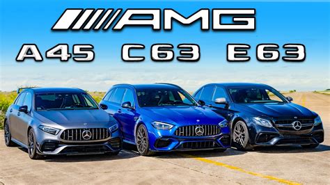 new amg c63 v e63 v a45 drag race youtube