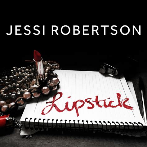 Lipstick Jessi Robertson