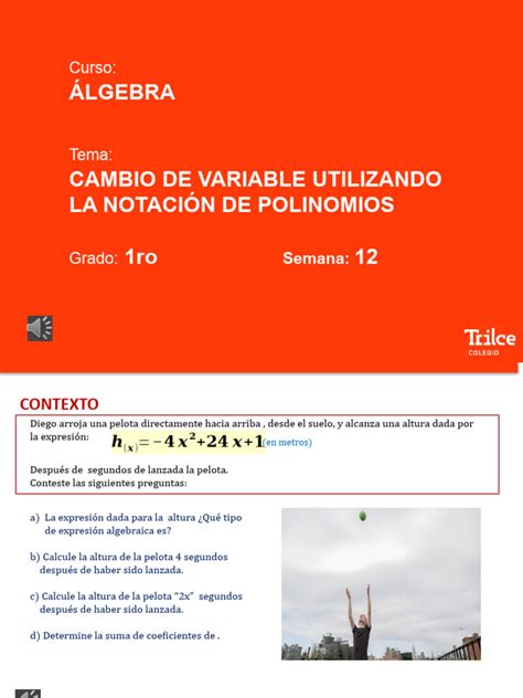 X 1ro Cambio De Variable Utilizando La Notación De Polinomios Con Audio Pdf Variable
