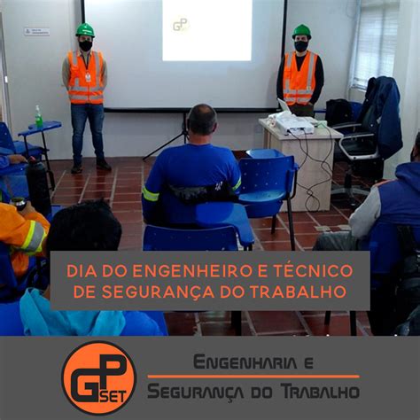 Dia Do Engenheiro E Técnico De Segurança Do Trabalho Gp Set