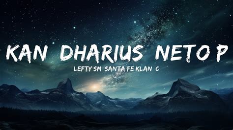 Lefty Sm Santa Fe Klan C kan Dharius Neto Peña Por Mi México