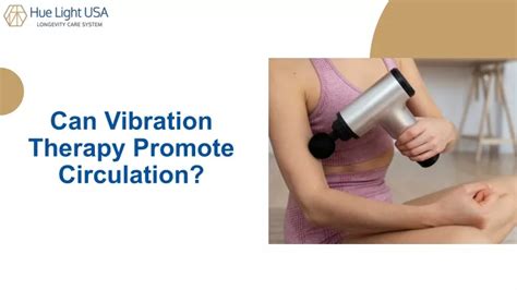 Ppt Can Vibration Therapy Promote Circulation Powerpoint