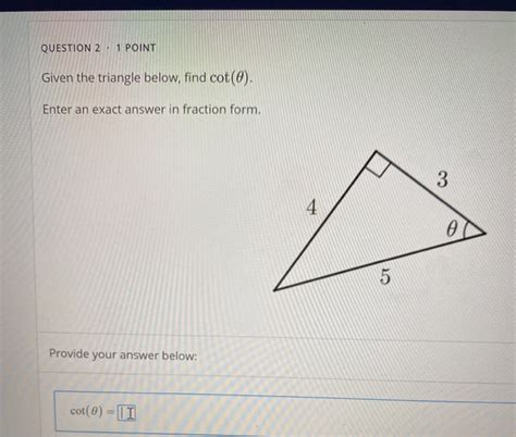 solved question 2 1 point given the triangle below find