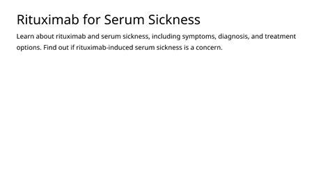 Rituximab For Serum Sickness Medsis