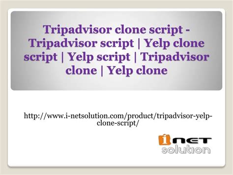 Ppt Tripadvisor Clone Script Tripadvisor Script Yelp Clone Script