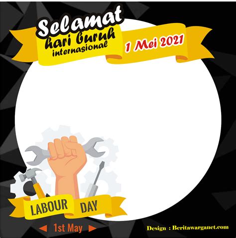 Twibbon Hari Buruh 2021 Gratis Berita Warganet