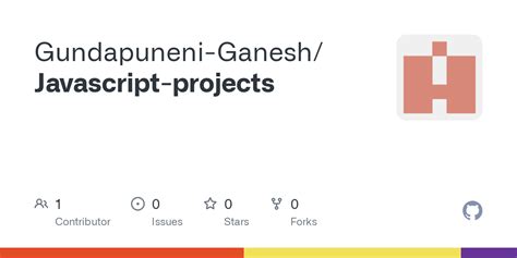 Github Gundapuneni Ganeshjavascript Projects