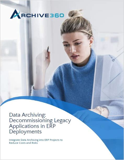 Whitepaper Decommissioning Legacy Applications In Erp Deployments Archive360