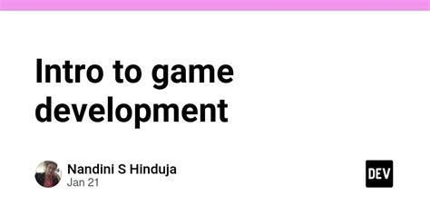 Intro To Game Development Rdevto