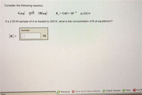 Solved Consider The Following Reaction A Aq 근 2b Aq