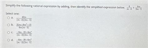 Solved Simplify The Following Rational Expression By Adding Chegg