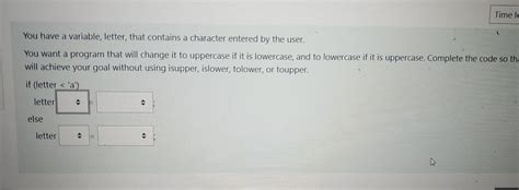Solved You Have A Variable Letter That Contains A Chegg