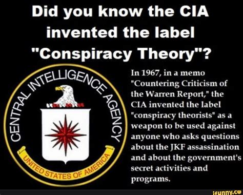 Did You Know The Cia Invented The Label Conspiracy Theory In 1967 In A Memo Countering
