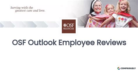 Osf Outlook Employee Reviews Comparably
