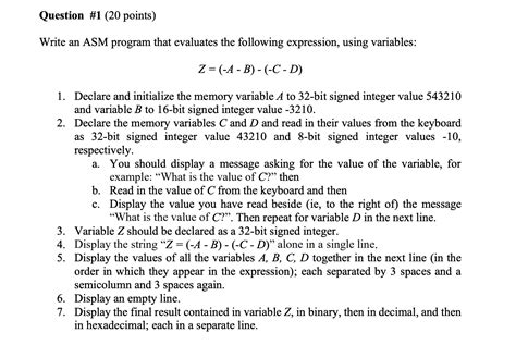 question 1 20 points write an asm program that