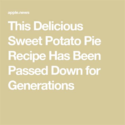 Delicious Sweet Potato Pie Recipe