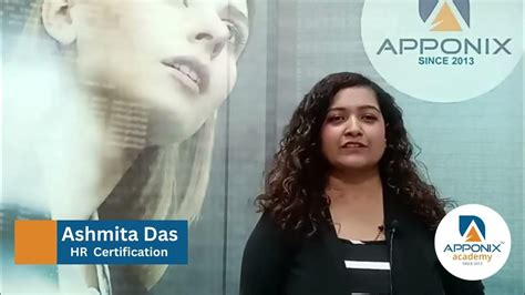 Testimonial From Ashmita Das On Hr Certification Course At Apponix