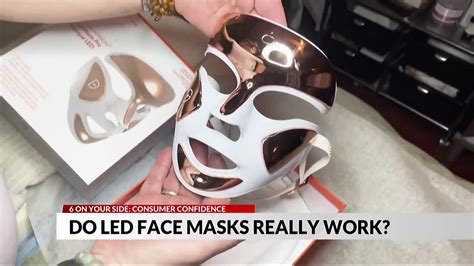 6 On Your Side Consumer Confidence Do Led Face Masks Really Work