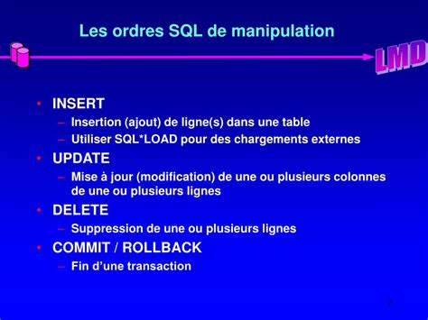 PPT Le Langage de Manipulation de Données LMD PowerPoint Presentation ID