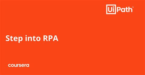 Step Into RPA Coursya