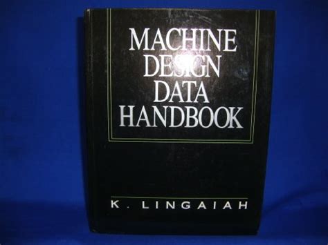 Machine Design Data Handbook Lingaiah K Ph D 9780070379336 Abebooks