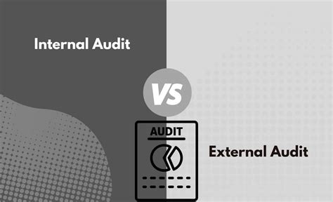 Internal Audit Vs External Audit What S The Difference With Table