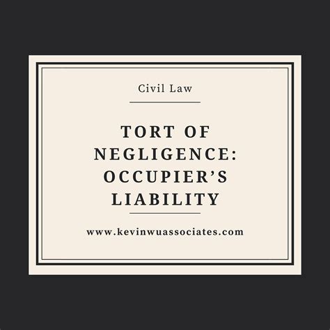 Tort Of Negligence Occupiers Liability