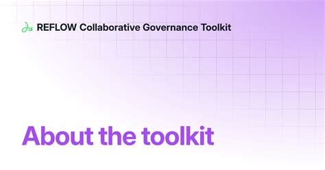 About The Toolkit Reflow Collaborative Governance Toolkit
