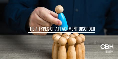 Adult Attachment Disorders Causes Symptoms And Treatment Cbh