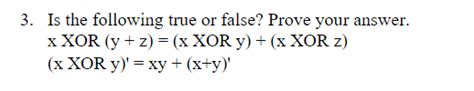 Solved Is The Following True Or False Prove Your Answer Chegg Com
