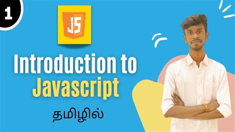 Javascript Tutorial For Beginners In Tamil Learn Javascript In Tamil Javascript Tutorial