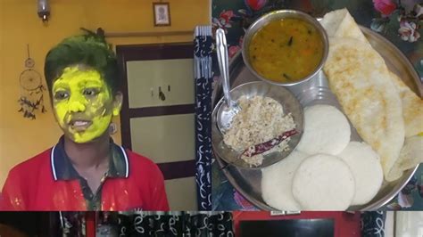 Aaj Aman K School Me Hui Khub Holi Phir Dekhiye Meri Dosa Idli Ki