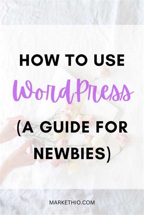 How To Use Wordpress A Complete Beginner Friendly Guide Artofit