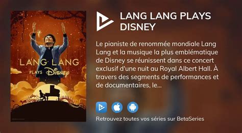 Où Regarder Le Film Lang Lang Plays Disney En Streaming Complet