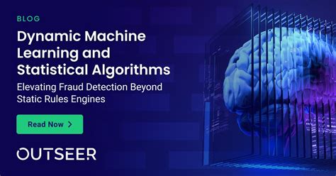 dynamic machine learning and statistical algorithms elevating fraud