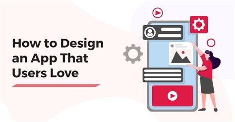 How To Make An App Design That Users Love Tips For 2025