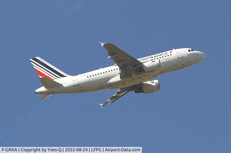 Aircraft F GRXA 2001 Airbus A319 111 C N 1640 Photo By Yves Q Photo