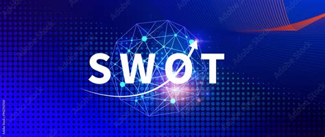Swot Analysis Concept Swot Analysis Strategy Diagram Strength And Weakness Opportunity And