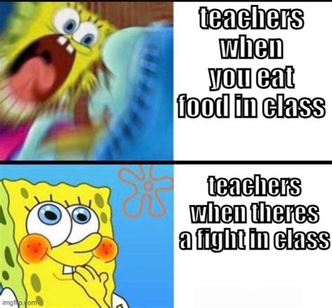 Teachers Be Like Imgflip