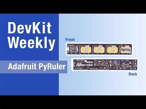 Patrick Hopper บน Linkedin Dev Kit Weekly Adafruit Pyruler