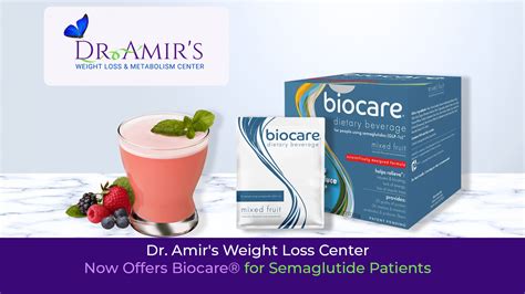 Dr Amirs Weight Loss Center Now Offers Biocare® For Patients On
