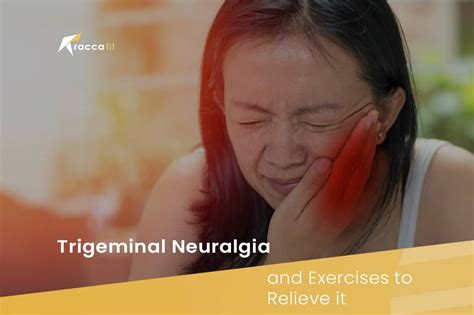 Trigeminal Neuralgia And Exercises To Relieve It Raccafit