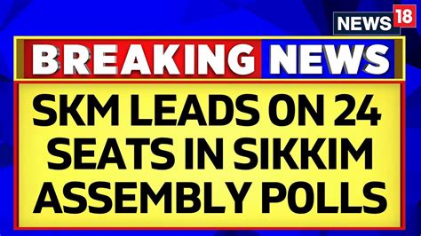 Skm Leads Halfway Mark In Sikkim Assembly Elections Sikkin Assembly