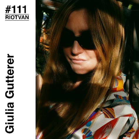 Stream Riotvan Radio 111 Giulia Gutterer By Riotvan Listen Online