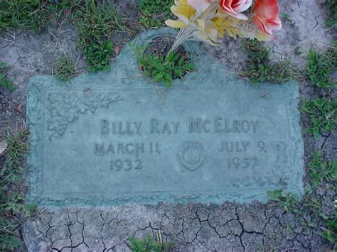 Billy Ray Mcelroy 1932 1957 Find A Grave Memorial