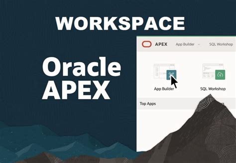 Creating An Application In Oracle APEX A Step By Step Guide Digi