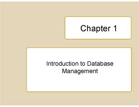 Introduction To Database Management 1 Chapter 1 Introduction To