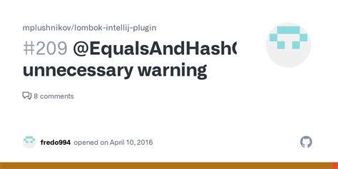 equalsandhashcode unnecessary warning · issue 209 · mplushnikov lombok intellij plugin · github